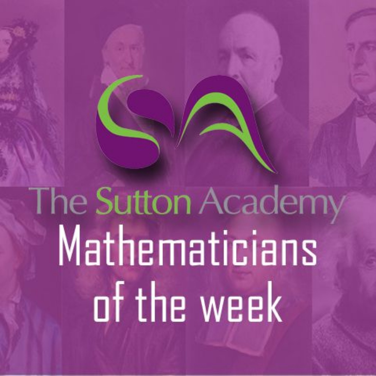 The Sutton Academy - Mathematicians of the week